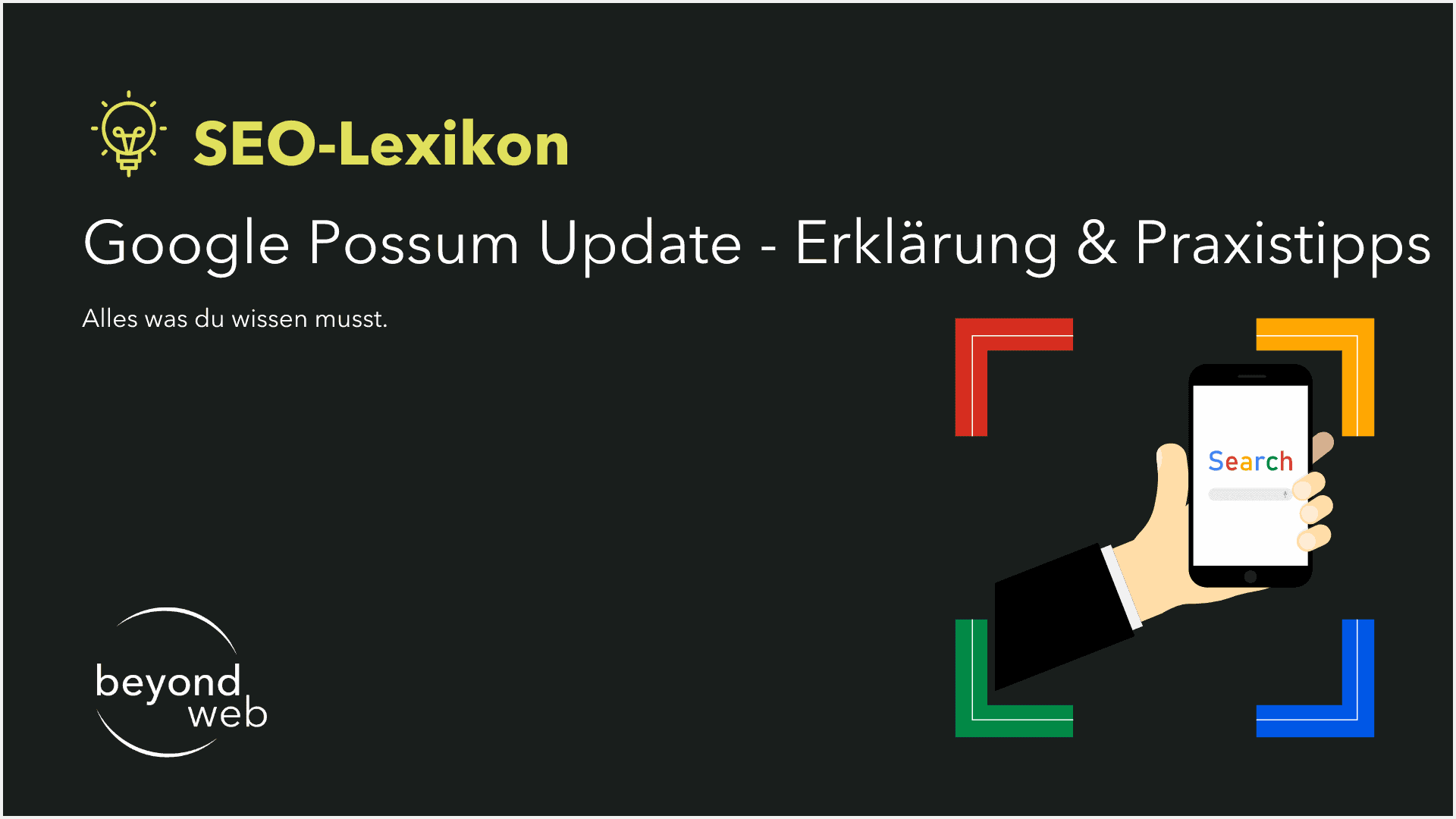 Google Possum Update – Erklärung & Praxistipps | Beyondweb